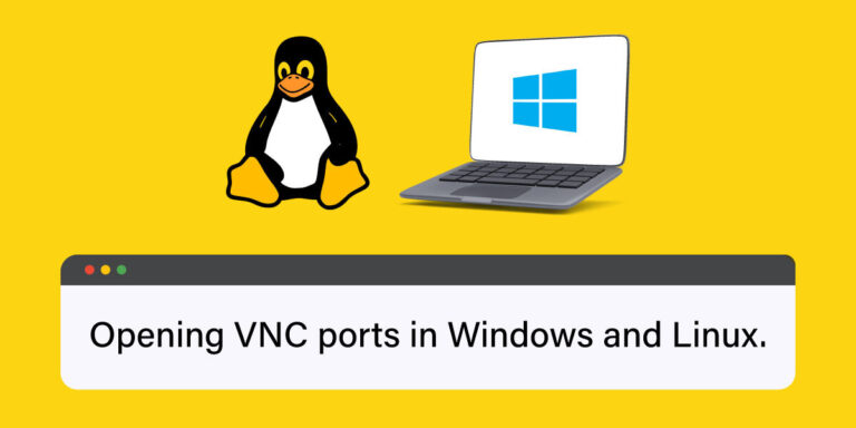Opening VNC ports in Windows and Linux | Hire MyAdmin